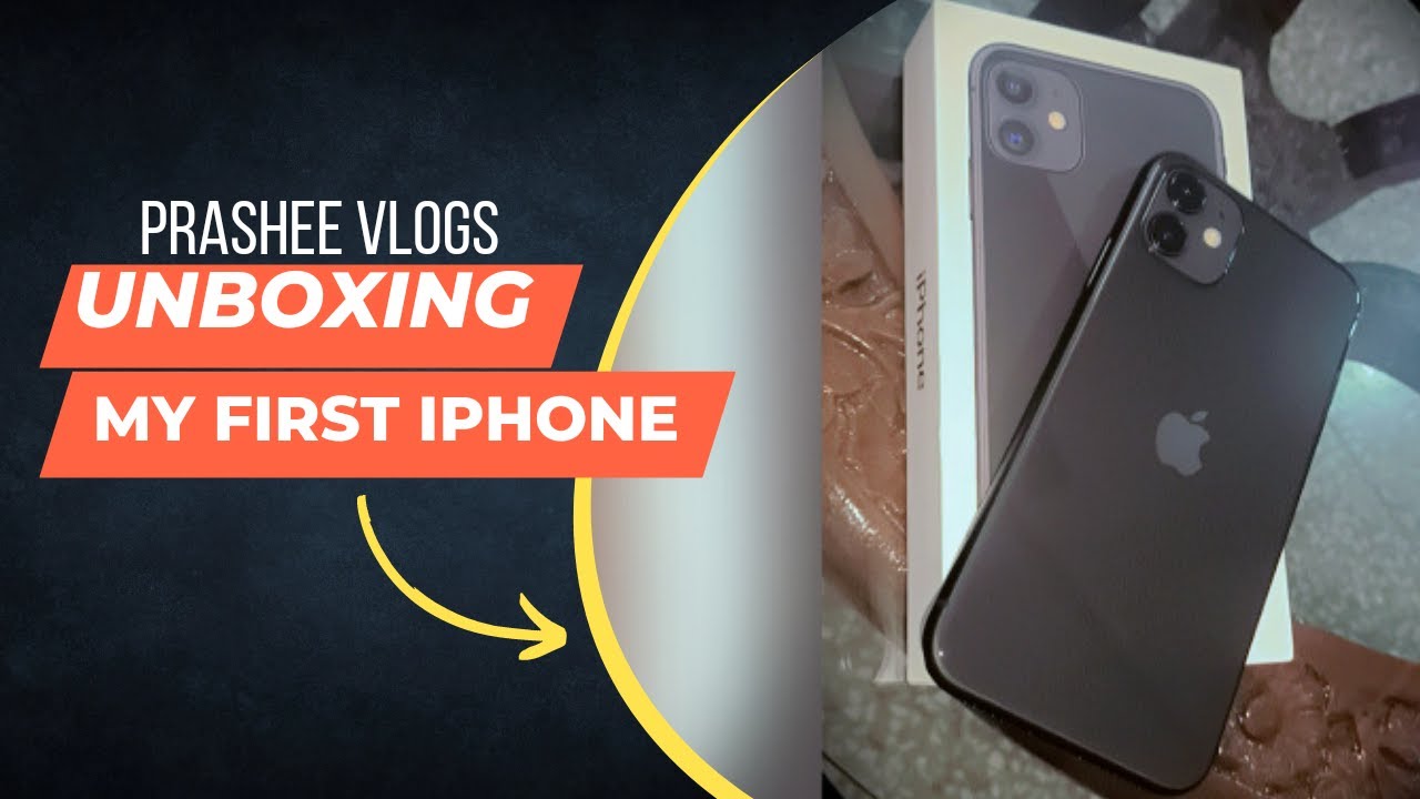 Unboxing My First Iphone 🥳💕||Happiness||Fun||Prashee Vlogs||2022 - YouTube