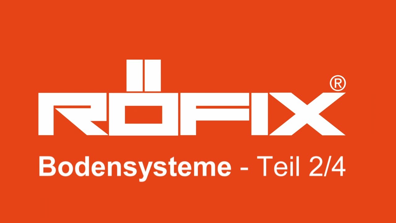 RÖFIX Bodensysteme, Teil 2 von 4 - YouTube