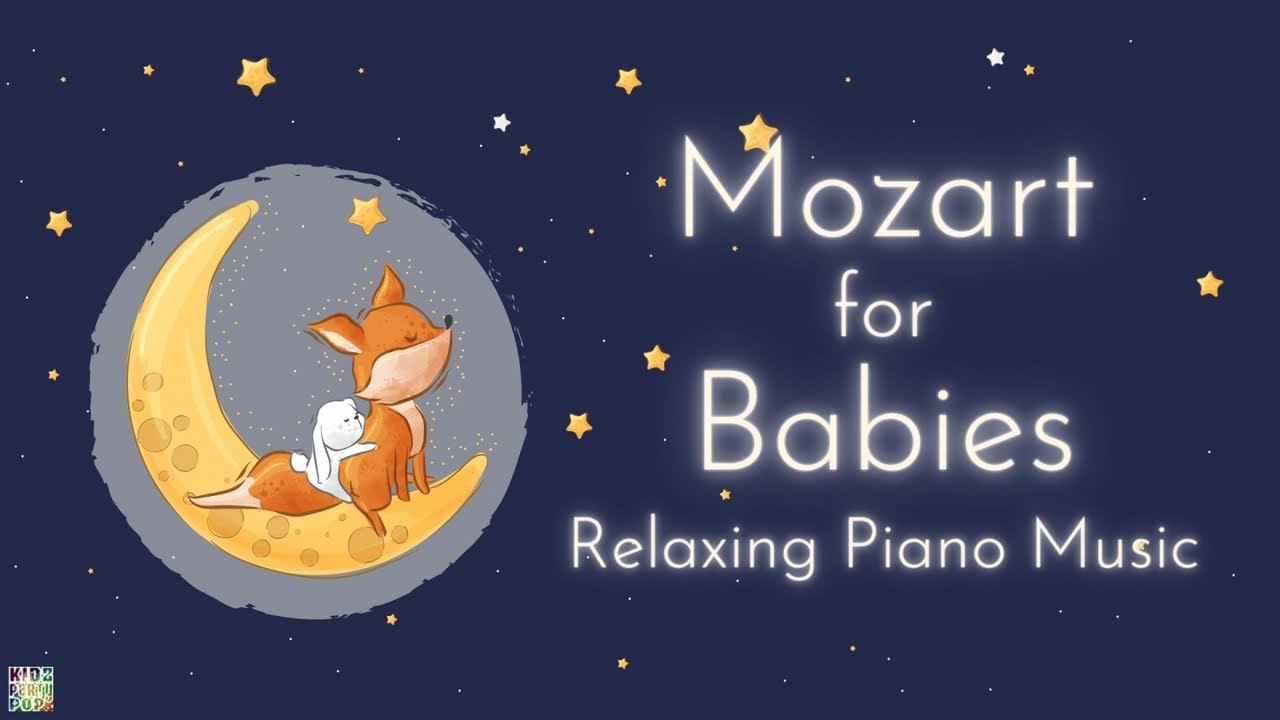 Mozart For Babies Relaxing Piano Music 3 Hours Mozart Sleeping With Mozart For Babies Relaxing Piano Music 3 Hours Mozart Sleeping With