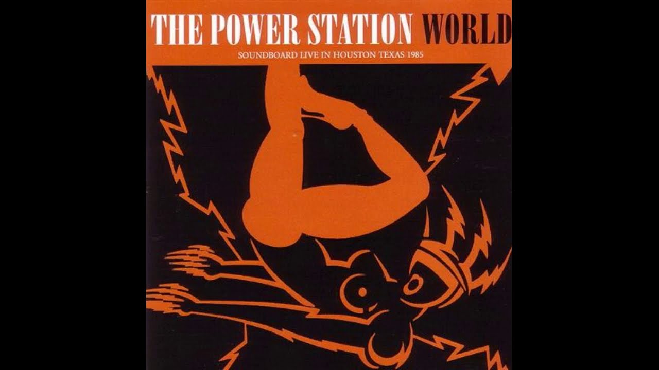 The Power Station - Houston,Texas 1985 - YouTube