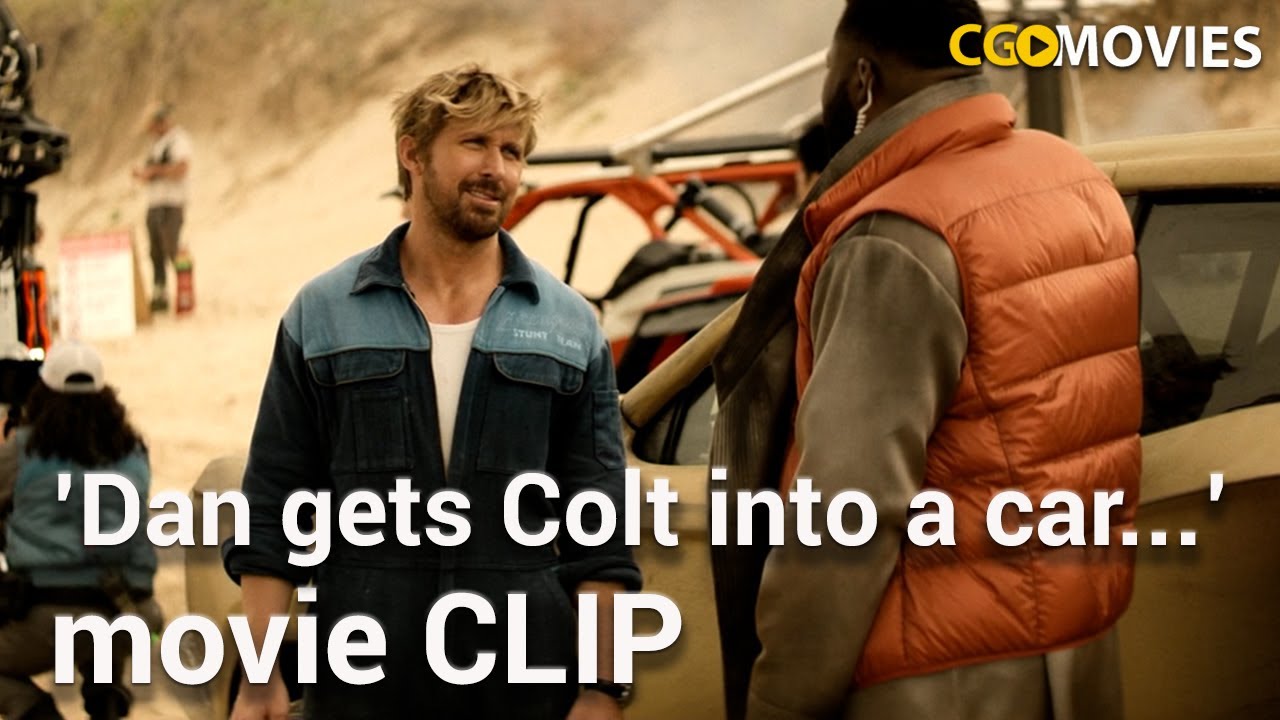 The Fall Guy (2024) movie Clip 'Dan gets Colt into a car for a stunt ...
