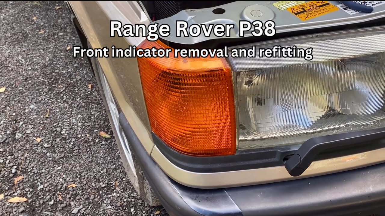 Easy How To: Range Rover P38 Front Indicator Bulb & Lens Replacement# ...