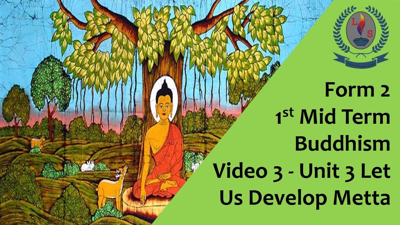 Form 2 - 1st Mid Term - Buddhism - Video 3 - Unit 3 - Let Us Develop ...