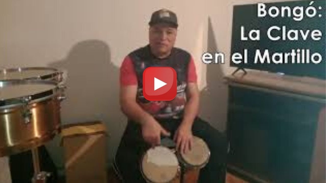 Cómo tocar Bongo – La Clave en el Martillo o Acompañamiento - Clases de Percusión Latina (No 14 ...