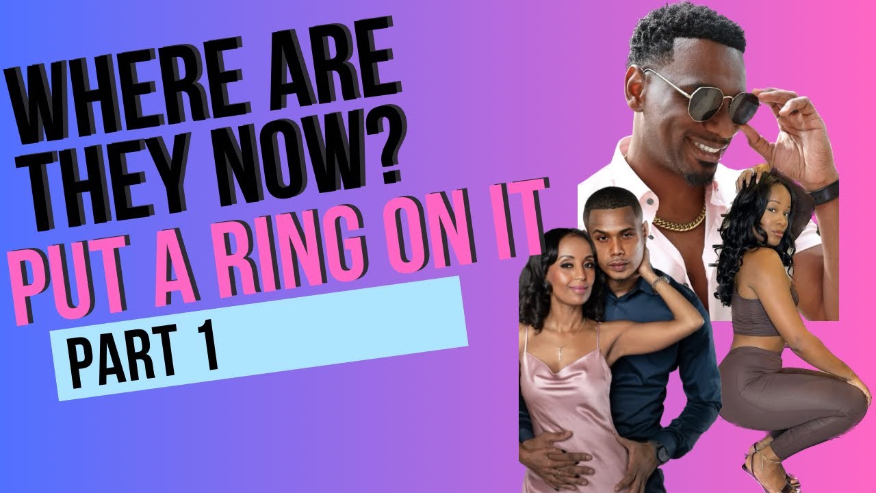 DID THEY GET MARRIED? OWN PUT A RING ON IT PART ONE #putaringonit - YouTube