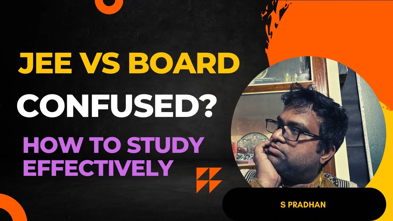 How to prepare JEE and BOARD simultaneously? Effective strategy - YouTube