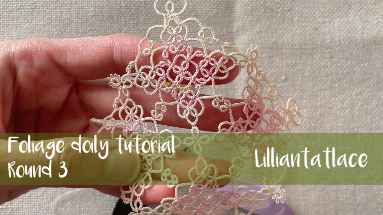 Foliage doily tutorial - Round 3 - YouTube