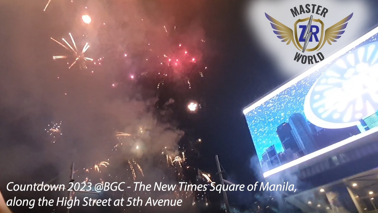 Countdown 2023 @BGC - The New Times Square of Manila, along the High ...