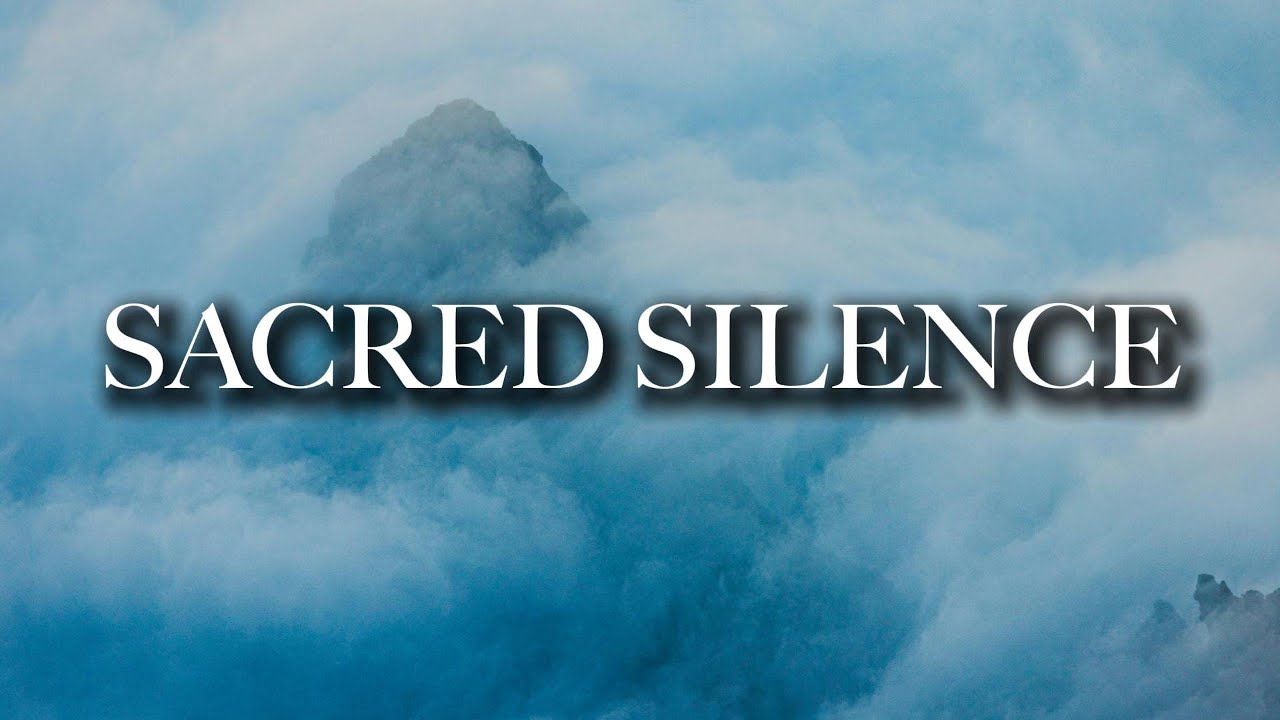 Sacred Silence – Peaceful Worship Instrumental for Prayer & Meditation ...