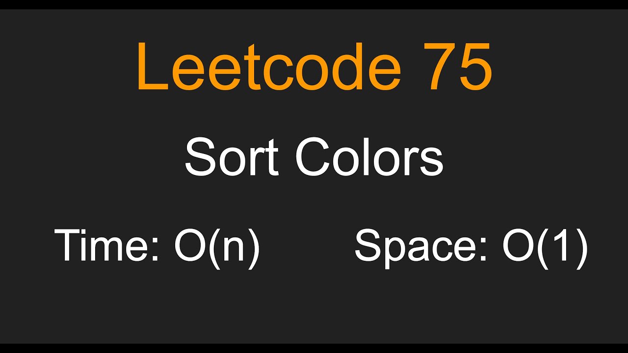 Sort Colors - Leetcode 75 - Python - YouTube