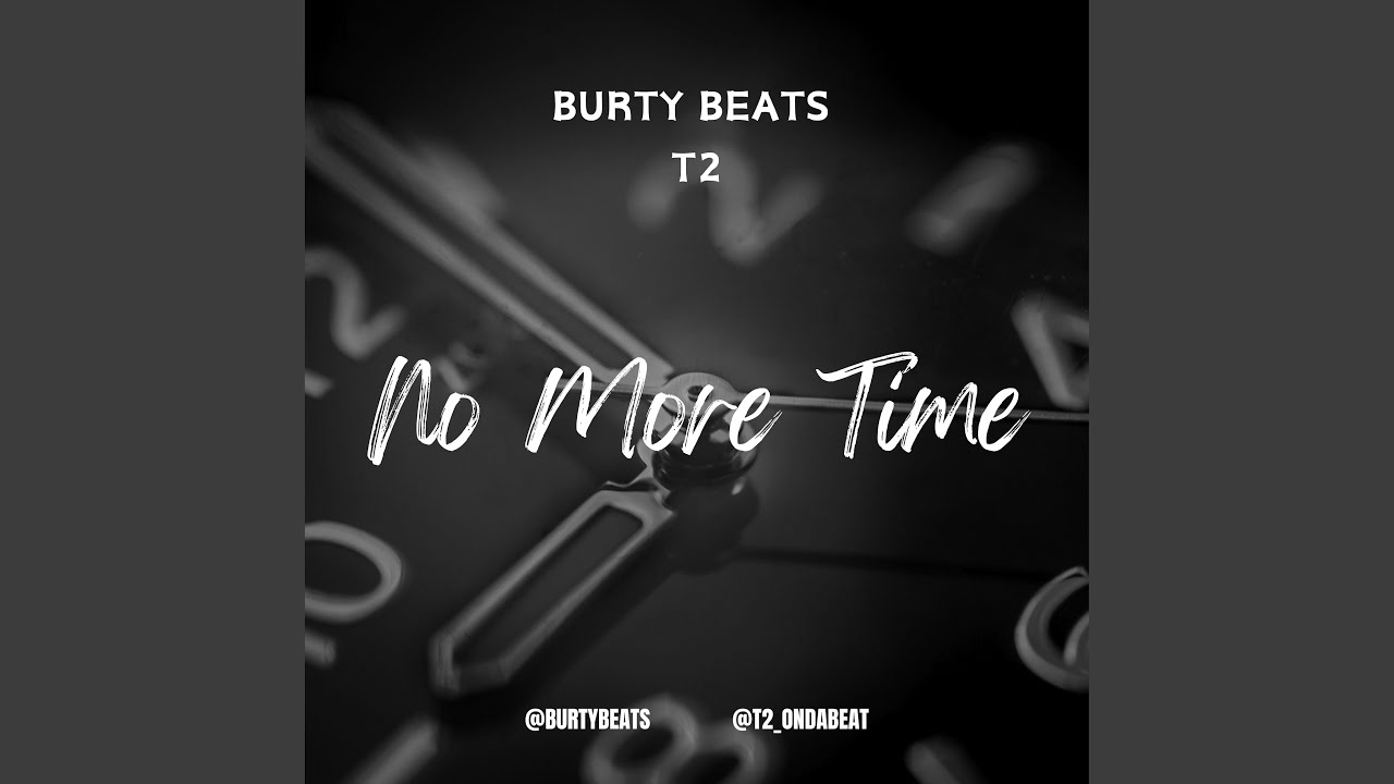 No More Time - YouTube