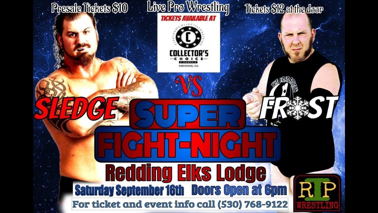 Drake Frost VS Sledge - Redding Invasion Pro Presents: Super Fight ...