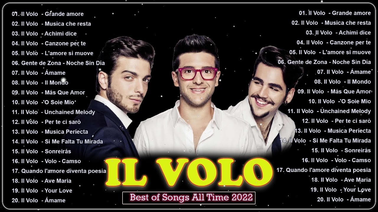 Opera Pop Songs🍀IL Volo canzoni nuove 2022 Playlist 🍀IL Volo Greatest ...