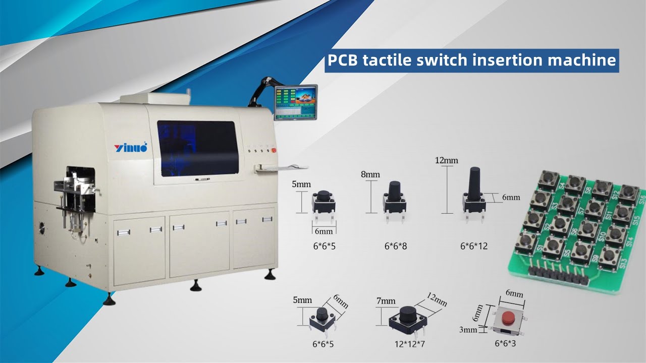 Tact push button switches Automatic insertion machine & tactile switch ...