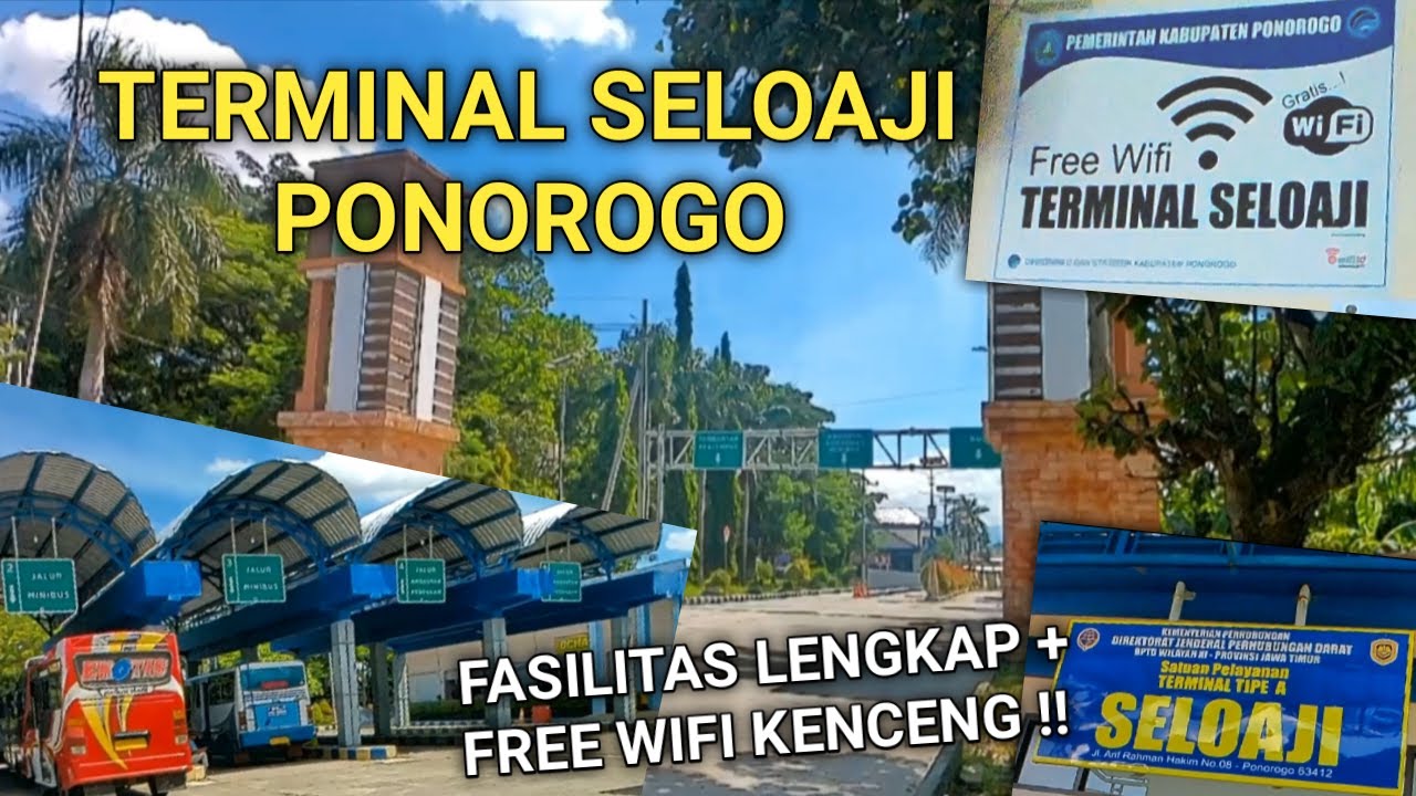 Kondisi Terminal Seloaji Ponorogo Terkini - YouTube