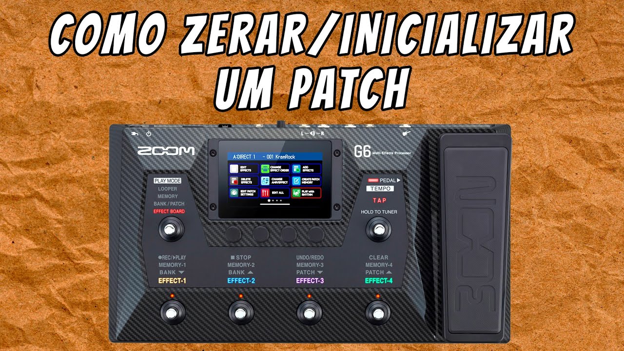 Zoom G6 - Como Zerar Um Patch - YouTube