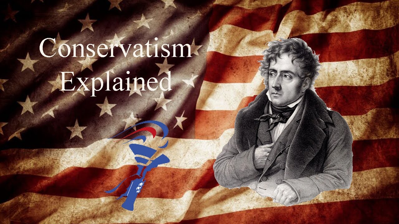 Conservatism Explained - YouTube
