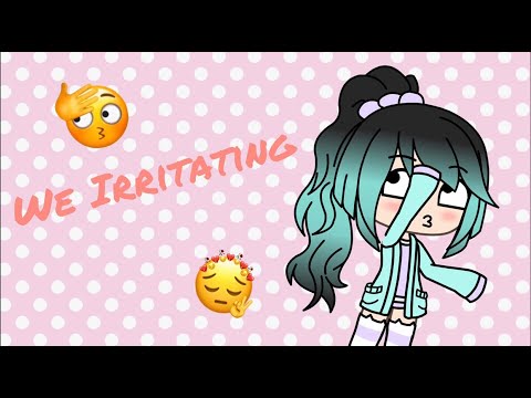 we really be irritating. - YouTube