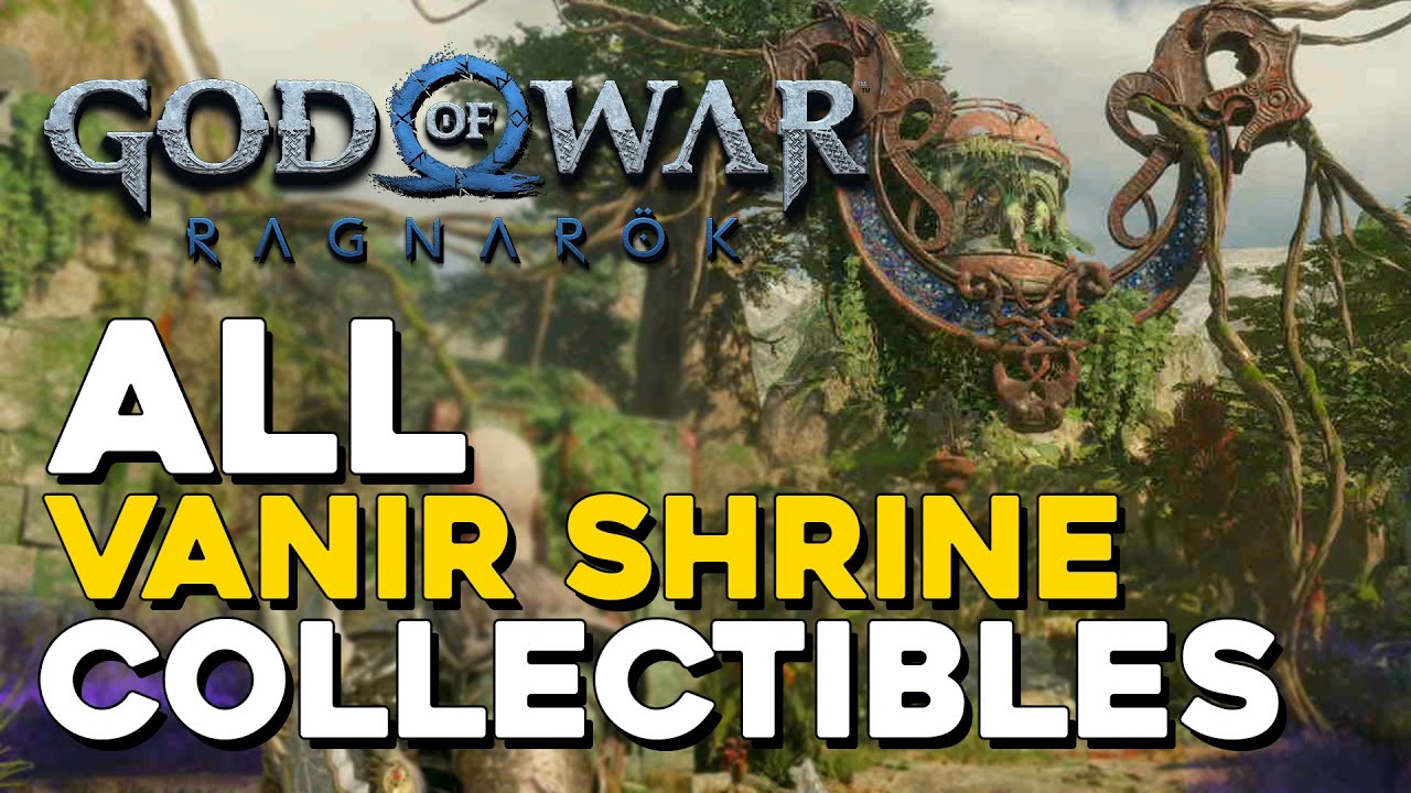 God Of War Ragnarok Vanir Shrine All Collectible Locations - YouTube