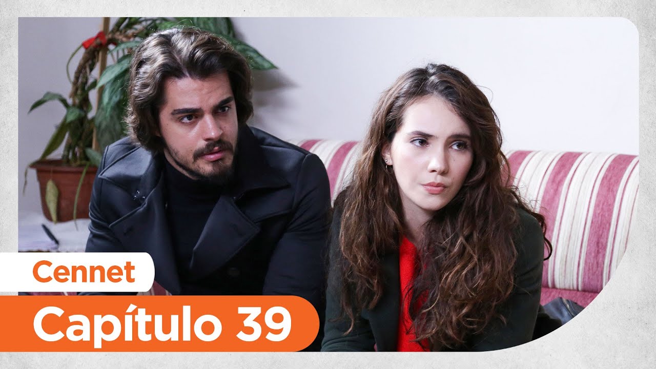 Cennet - Capítulo 39 - YouTube