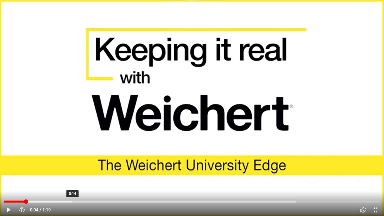 Keeping It Real With Weichert: The Weichert University Edge - YouTube