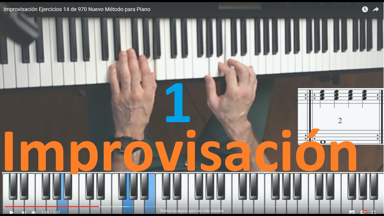 Como improvisar en Piano Ejercicios Preparatorios vídeo 1 - YouTube