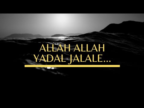 Allah allah..yadal jalale || Without music song - YouTube