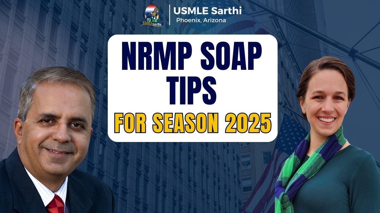 SOAP Residency Match Tips for IMGs | Rank Order List, Program Selection ...