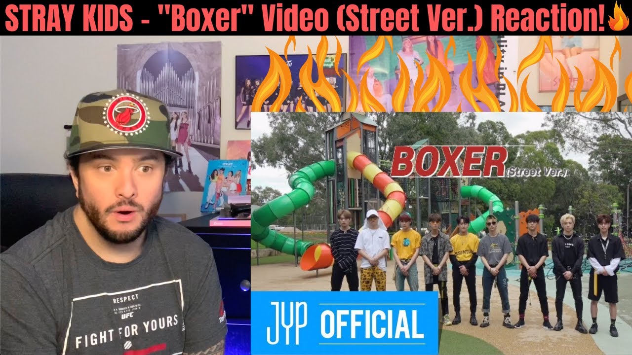 STRAY KIDS - "Boxer" Video (Street Ver.) Reaction! (Keep Fighting ...