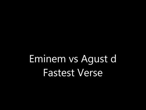 Eminem Vs Agust d Fastest Verse_HD