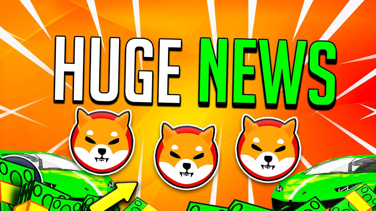 HUGE NEWS FOR SHIBA INU COIN - SHIB BITBOY Atozy Update - YouTube