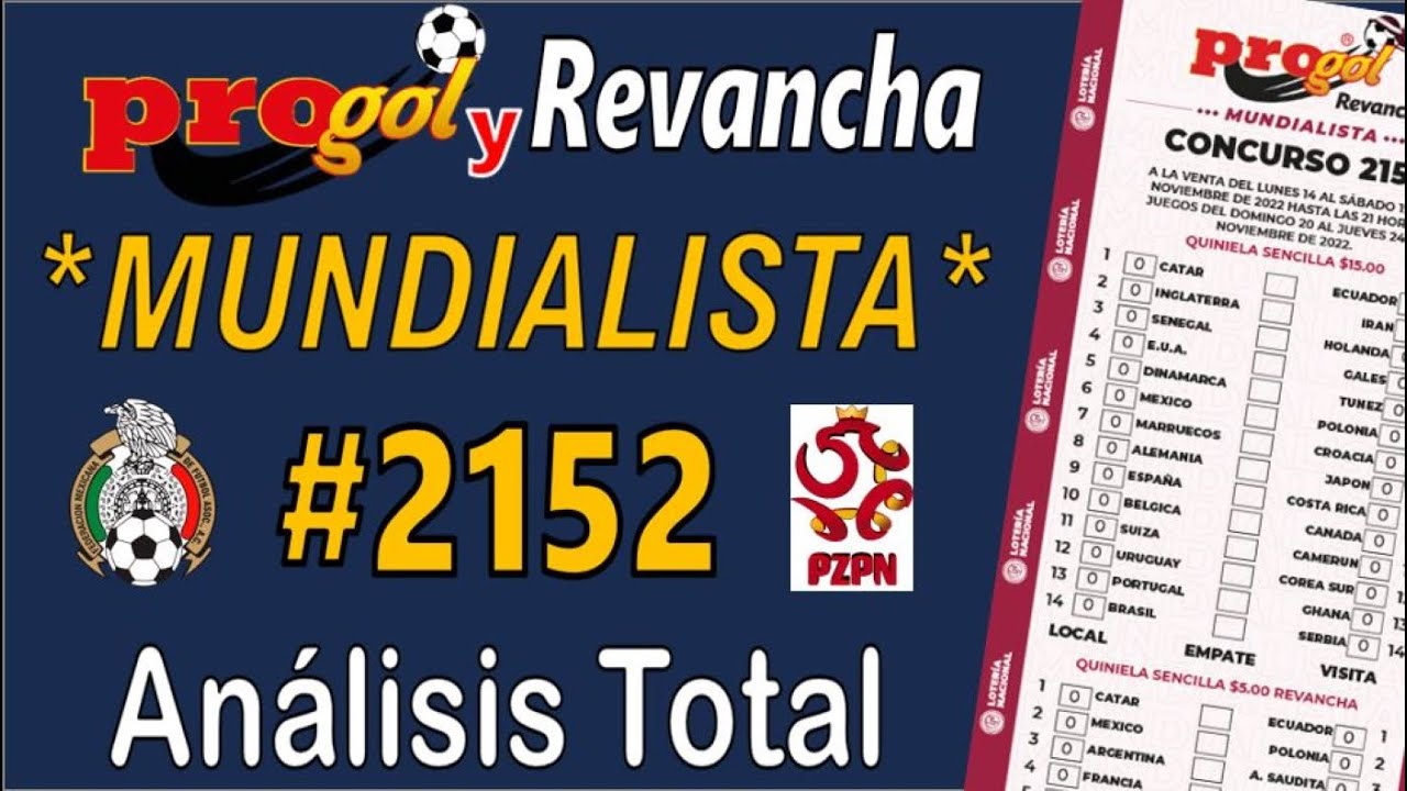 😎🆗⚽👉 Progol y Revancha #2152 Análisis Total *Con 4D y 3D/1T* -¡Vamos ...