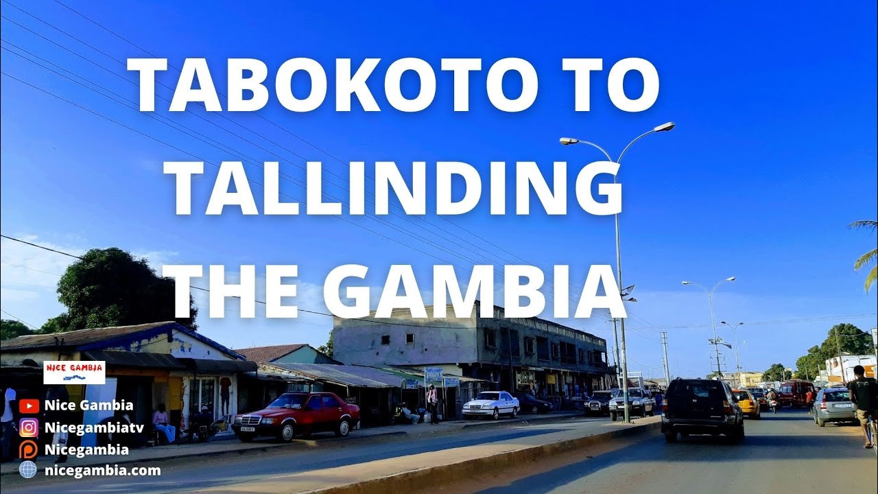 Tabokoto to Talinding The Gambia | Business and Entrepreneurship in The ...