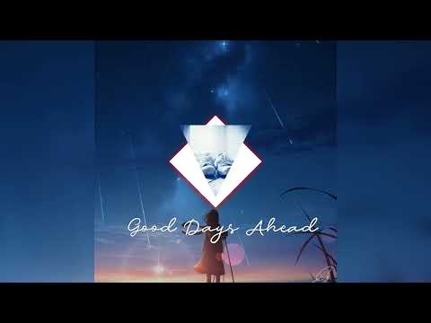 Good Days Ahead - Marry Queen Official 