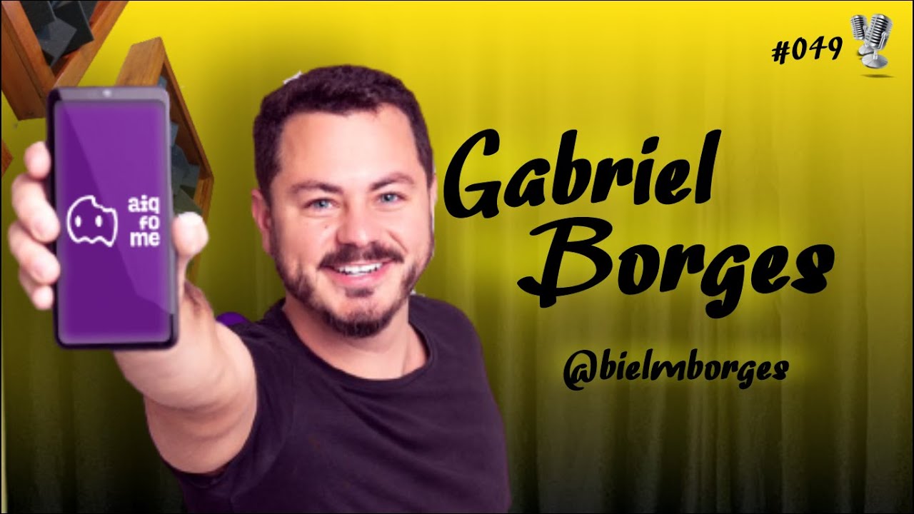 GABRIEL BORGES [AIQFOME] - No Ar Podcast #049 - YouTube