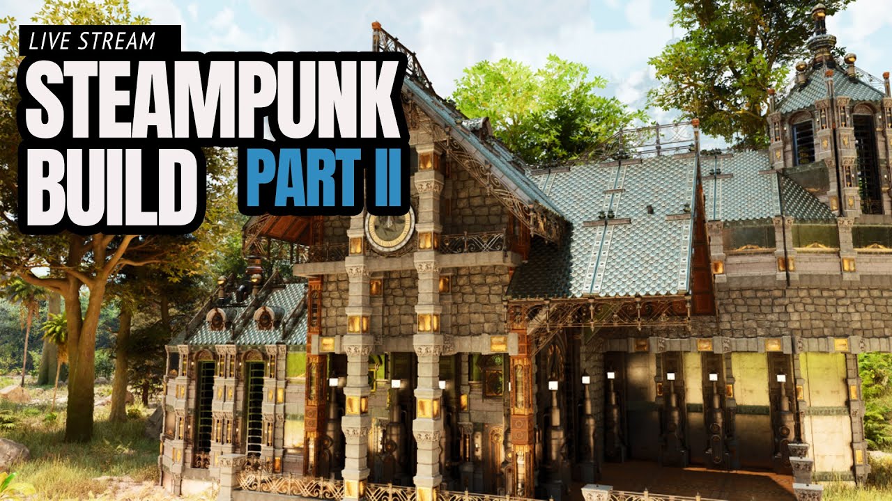 Lets Build A Steampunk Build - Ark Survival Ascended - YouTube