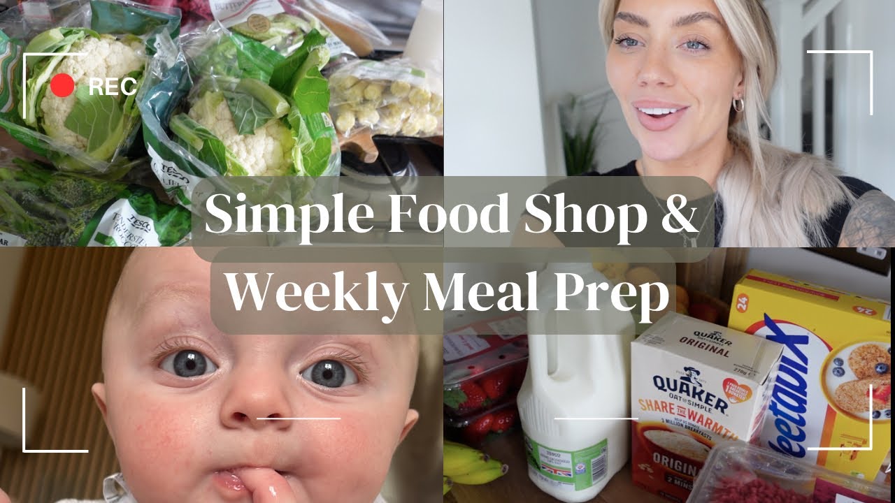 SIMPLE FOOD SHOP & WEEKLY MEAL PREP! FINDING OUR FEET - YouTube