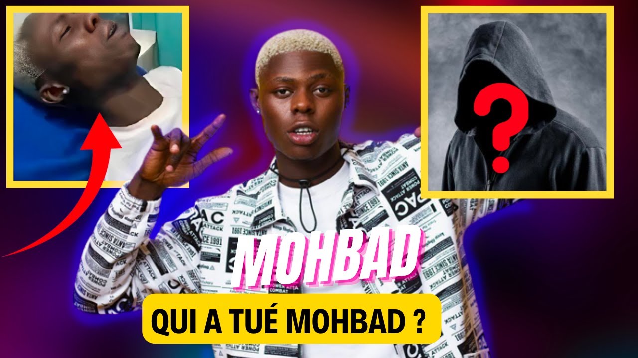 MOHBAD : L' EFFRAYANTE VERITÉ SUR L'ABOMINABLE MORT DE L' ARTISTE ? I ...
