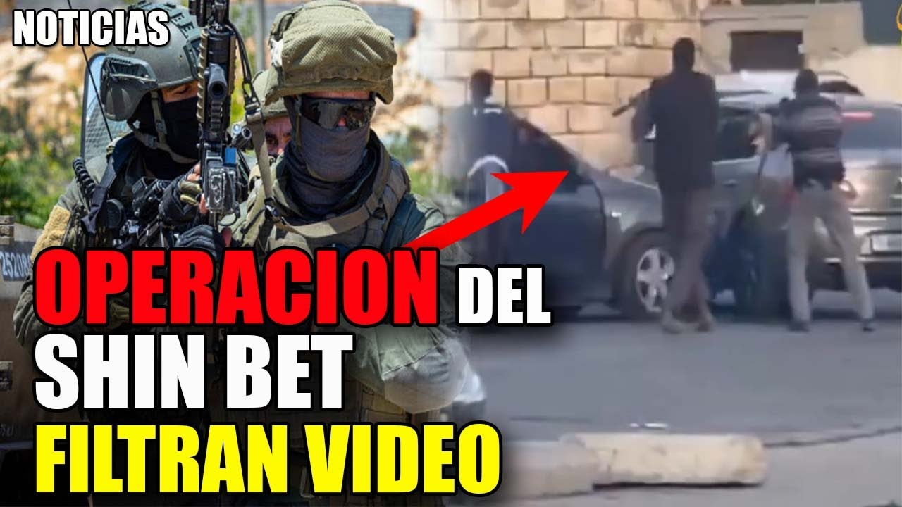 OPERACION ESPECIAL DEL Shin Bet FILTRADA con video - YouTube