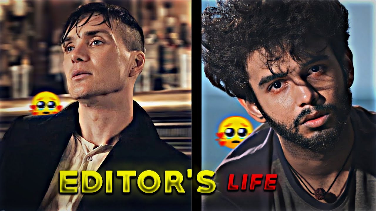 LIFE OF A VIDEO EDITOR | VIDEO EDITOR LIFE STATUS | JOURNEY OF A VIDEO ...