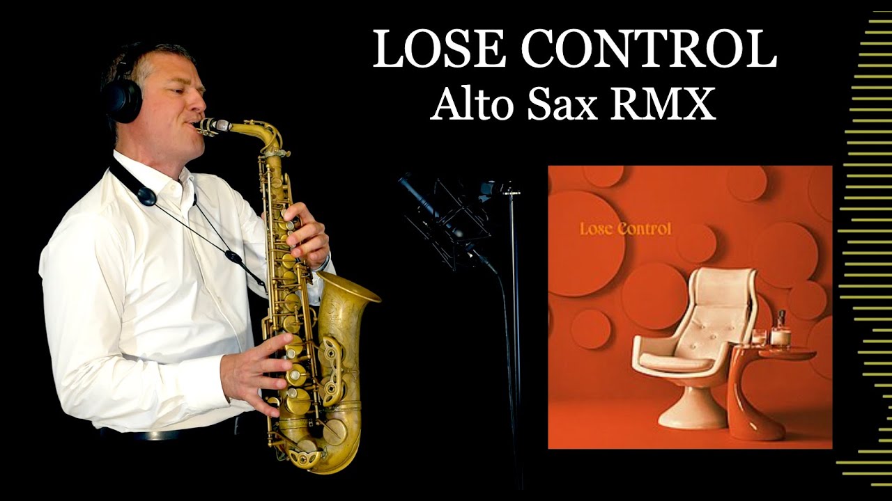 LOSE CONTROL - Teddy Swims - Alto Sax RMX - Free score Chords - Chordify