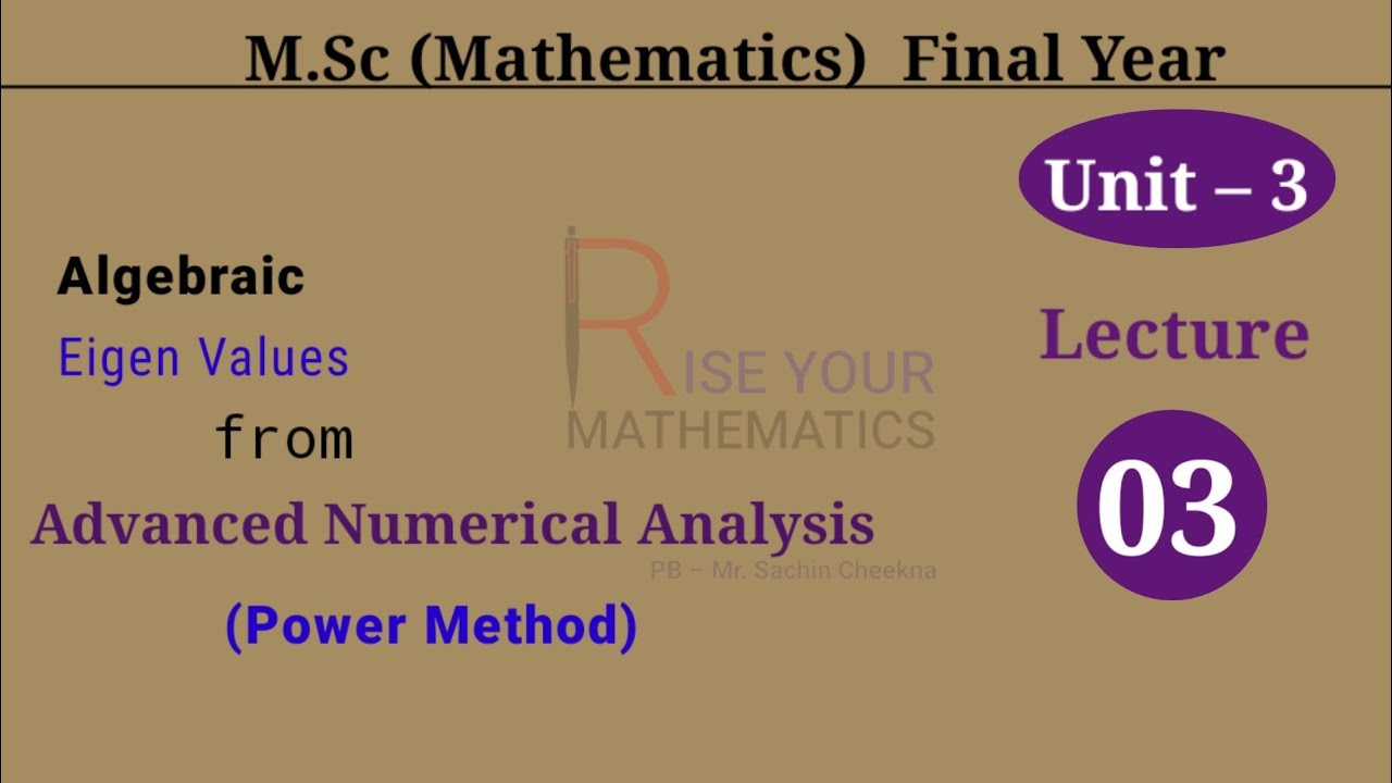 Dominant latent roots | Lowest eigenvalues of a matrix | Power method ...