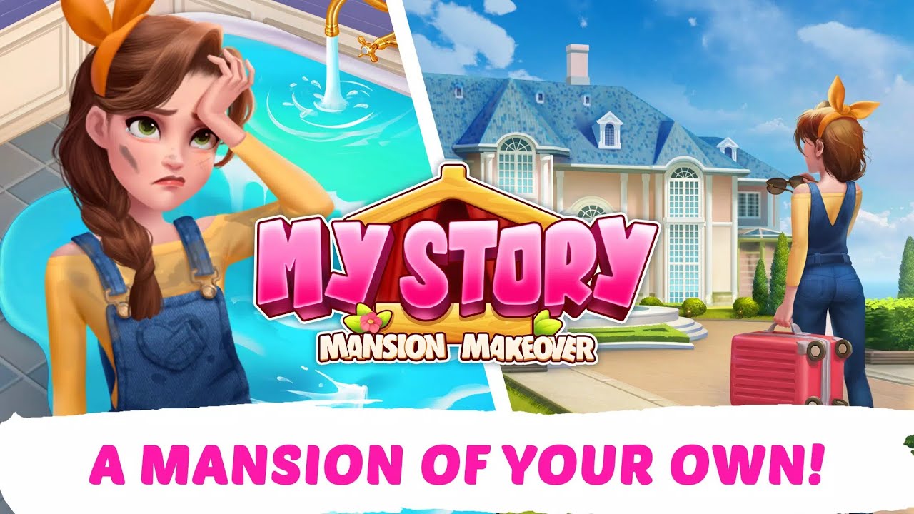 My Story - Mansion Makeover Gameplay Walkthrough Part 1 (Android Match ...
