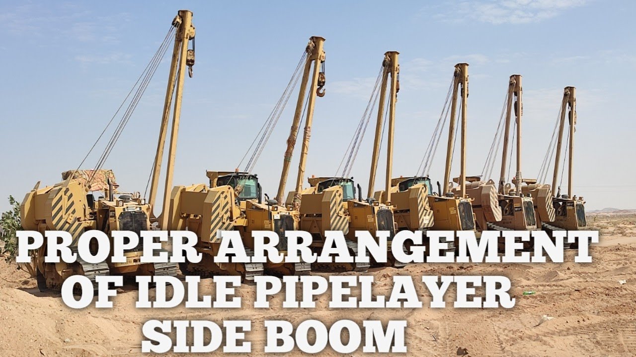 PROPER ARRANGEMENTS OF IDLE PIPELAYER SIDE BOOM - YouTube