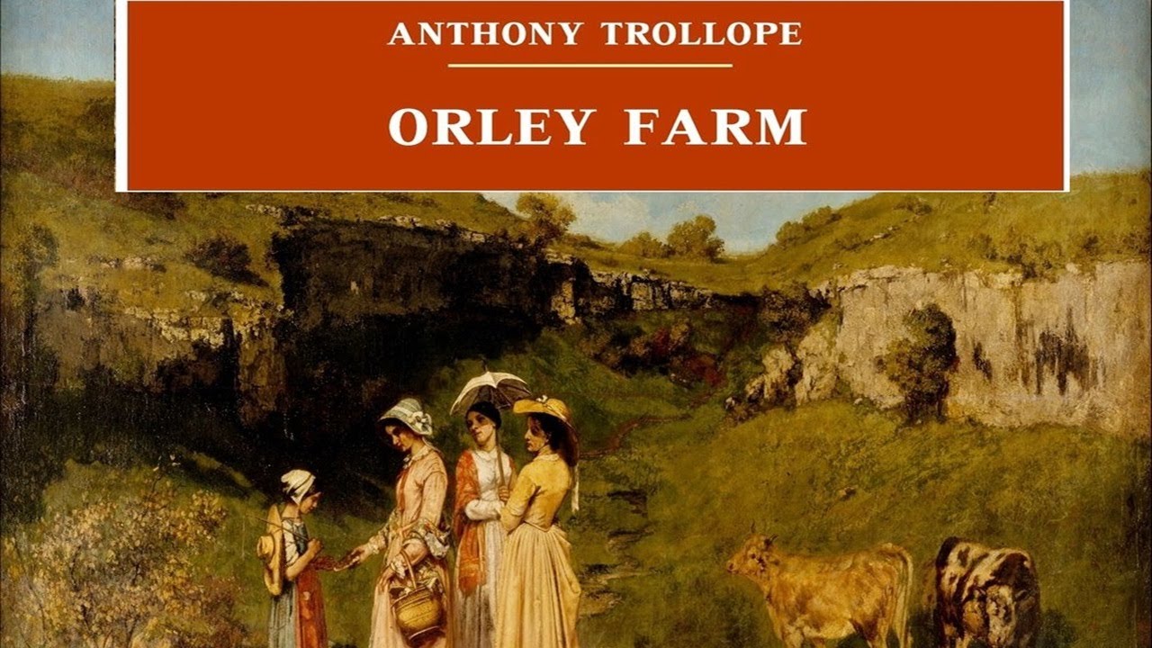 Orley Farm - 2/3. Romance by Anthony Trollope - YouTube