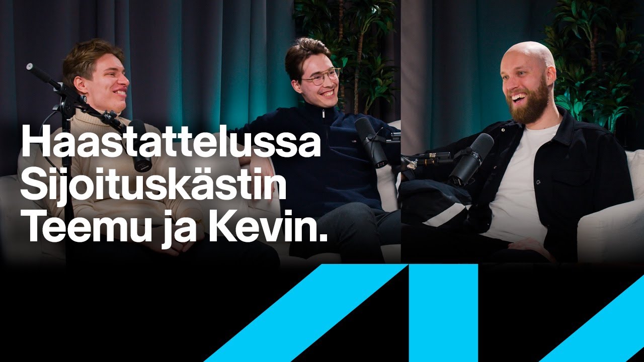 Haastattelussa Sijoituskästin Kevin van Dessel ja Teemu Liila - YouTube