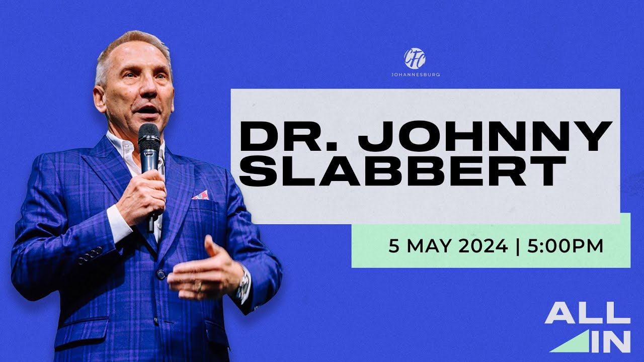 Sunday Evening Service | 05 May 2024 | Dr Johnny Slabbert | CFC Online ...