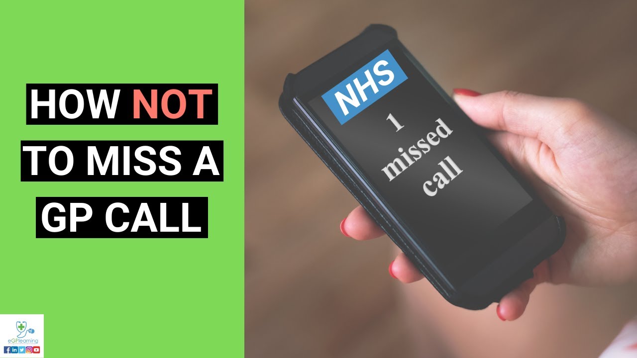 How NOT to miss a GP phone call - YouTube