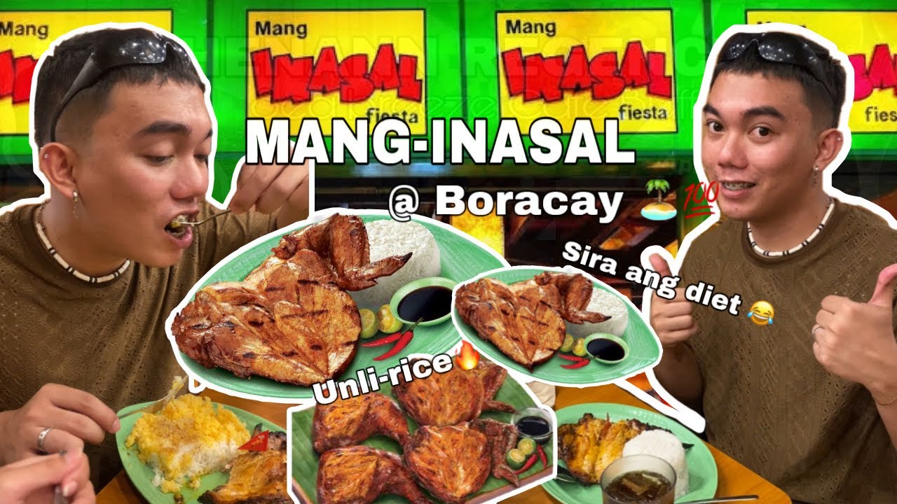 MANG-INASAL @BORACAY 🏝️🤍🔥 (Wasak ang kanin at diet 😂) - YouTube
