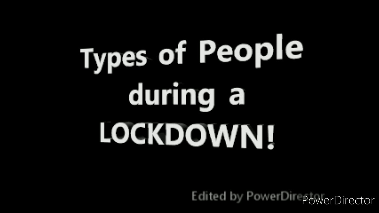 Types of People during a LOCKDOWN! - YouTube